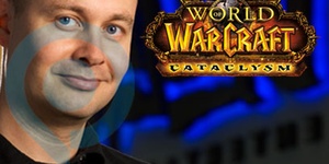 Gamescom: Tom Chilton over WoW: Cataclysm - Preview - Tweakers