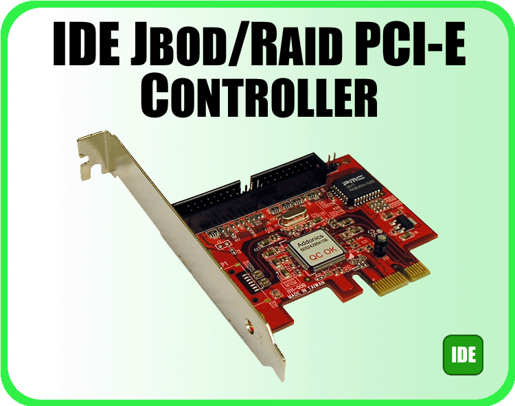 Specificaties van Addonics IDE JBOD/RAID PCI-E Controller - Tweakers